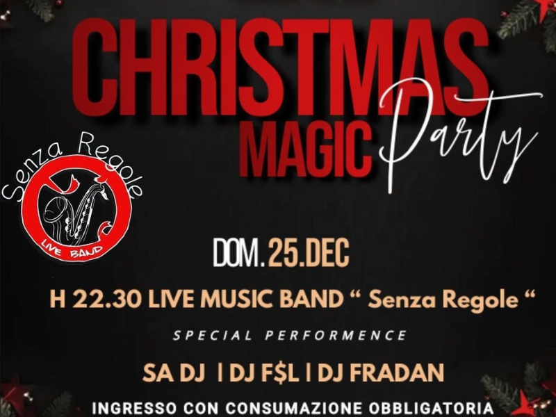 25 Dicembre 2022 - Christmas Magic Party 🎄 - Sant'Angelo di Brolo ...