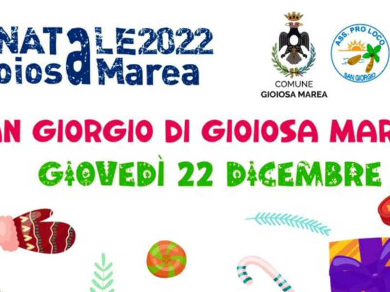 22 Dicembre 2022 - Natale a San Giorgio di Gioiosa Marea 🎅🏻🎁 - Gioiosa ...